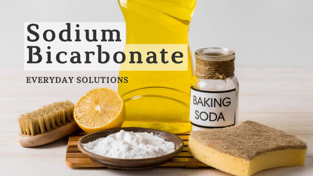 Everyday Solutions with Sodium Bicarbonate